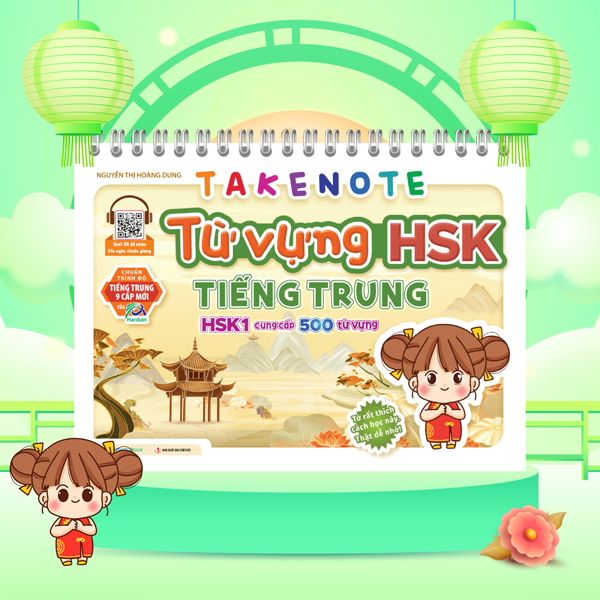 Tải Sách Bo Takenote - Tu Vung HSK Tieng Trung - HSK1 (Cung Cap 500 Tu Vung) PDF dễ dàng