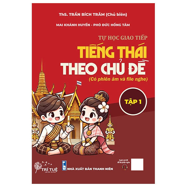 Tải Sách tự học giao tiếp tiếng thái theo chủ đề (có phiên âm và file nghe) - tập 1 PDF dễ dàng